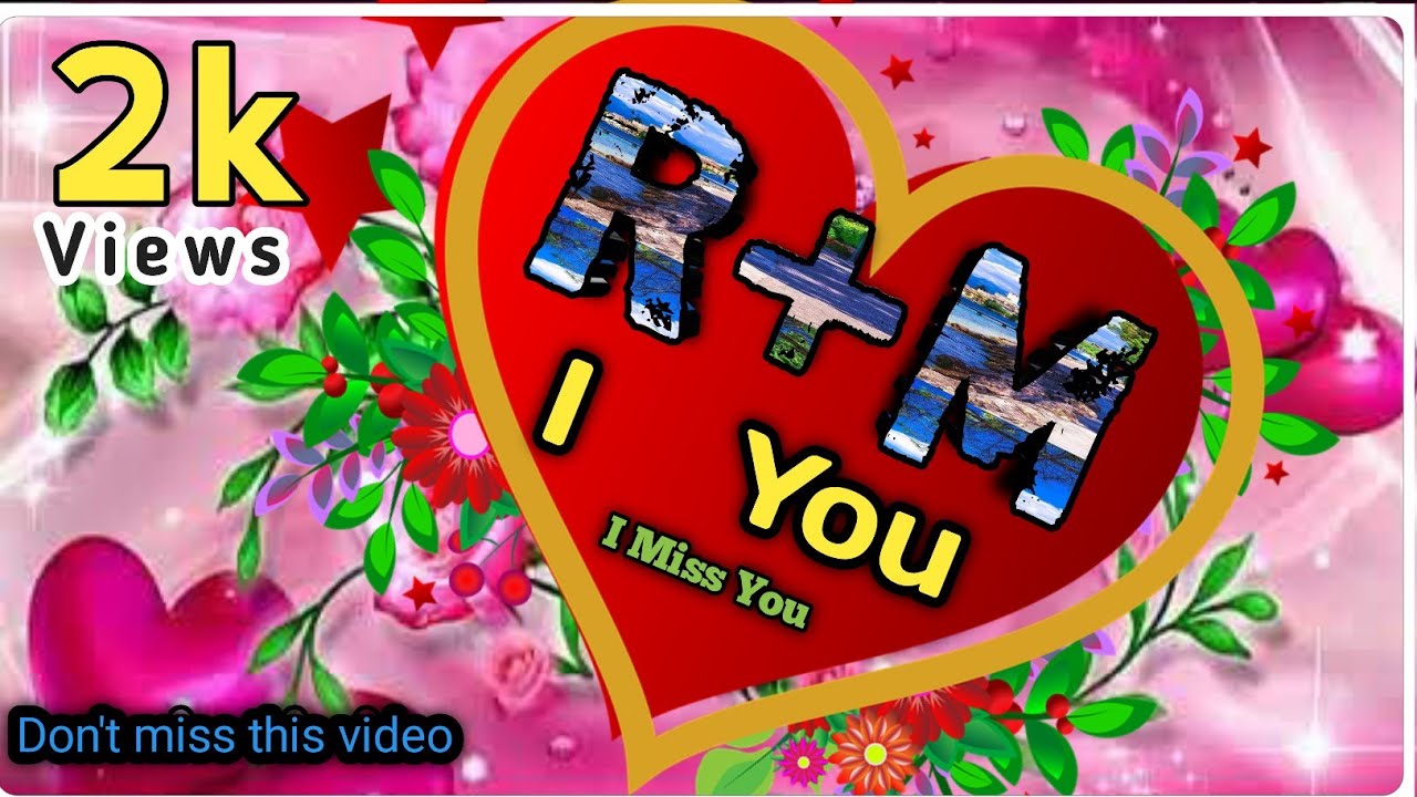 R+M love video| RM letter WhatsApp Status video| SH Np3 | #shnp3 | R&M ...