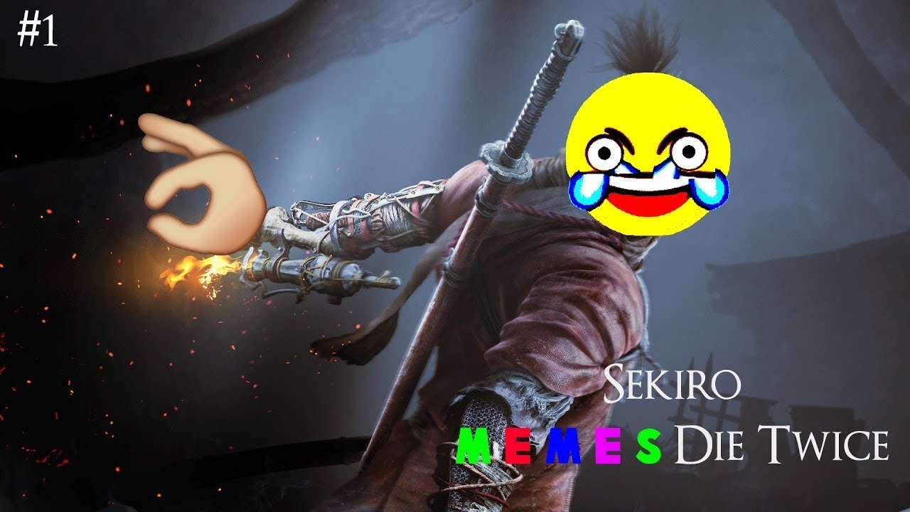Sekiro memes die twice - YouTube
