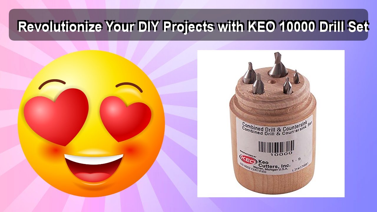 Revolutionize Your DIY Projects with KEO 10000 Drill Set - YouTube