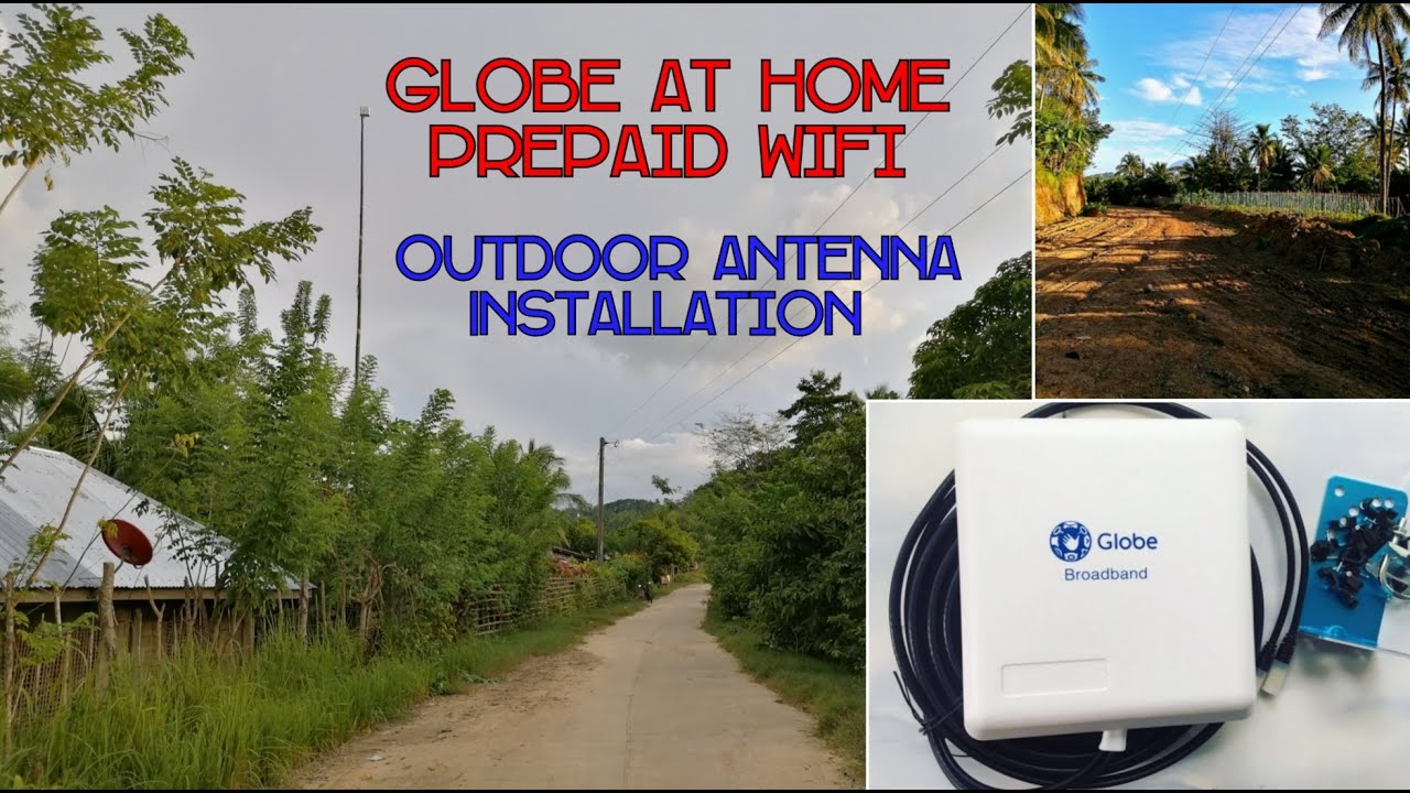 Globe at home prepaid wifi | Outdoor Antenna Installation | Labomadz TV ...
