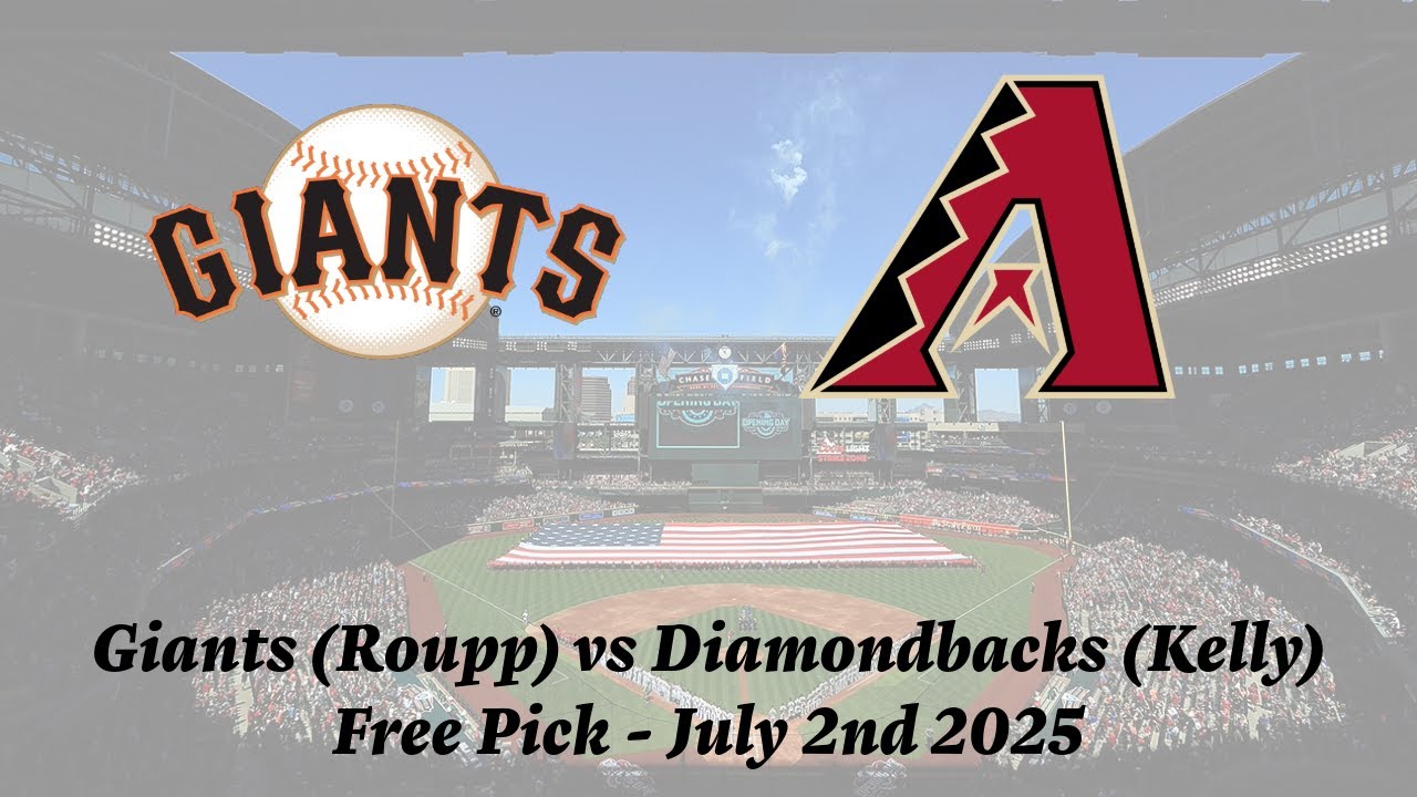 MLB Free Pick | Giants vs Diamondbacks Prediction - 7/2/25 - YouTube