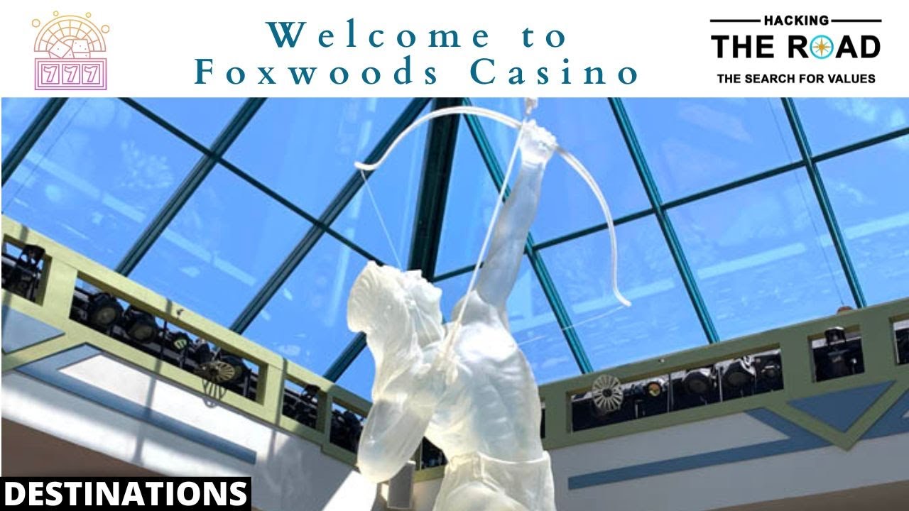 Welcome to Foxwoods Casino - YouTube