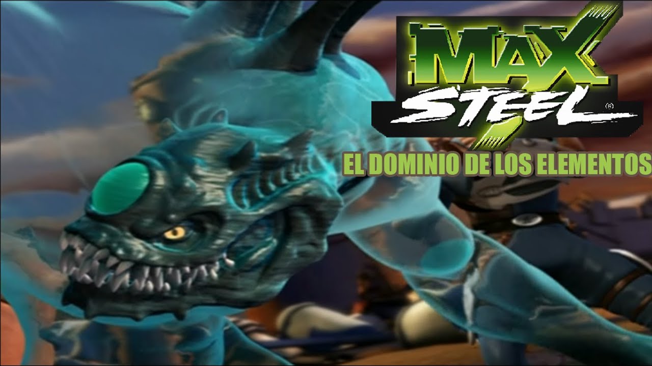 Max Steel el dominio de los elementos / Reseña y curiosidades - YouTube