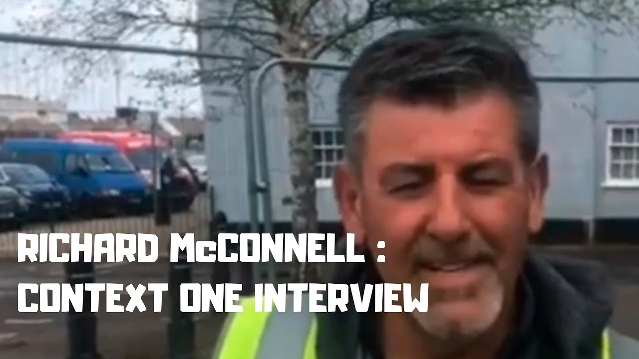 Richard McConnell | Context One | 30th April 2021 - YouTube