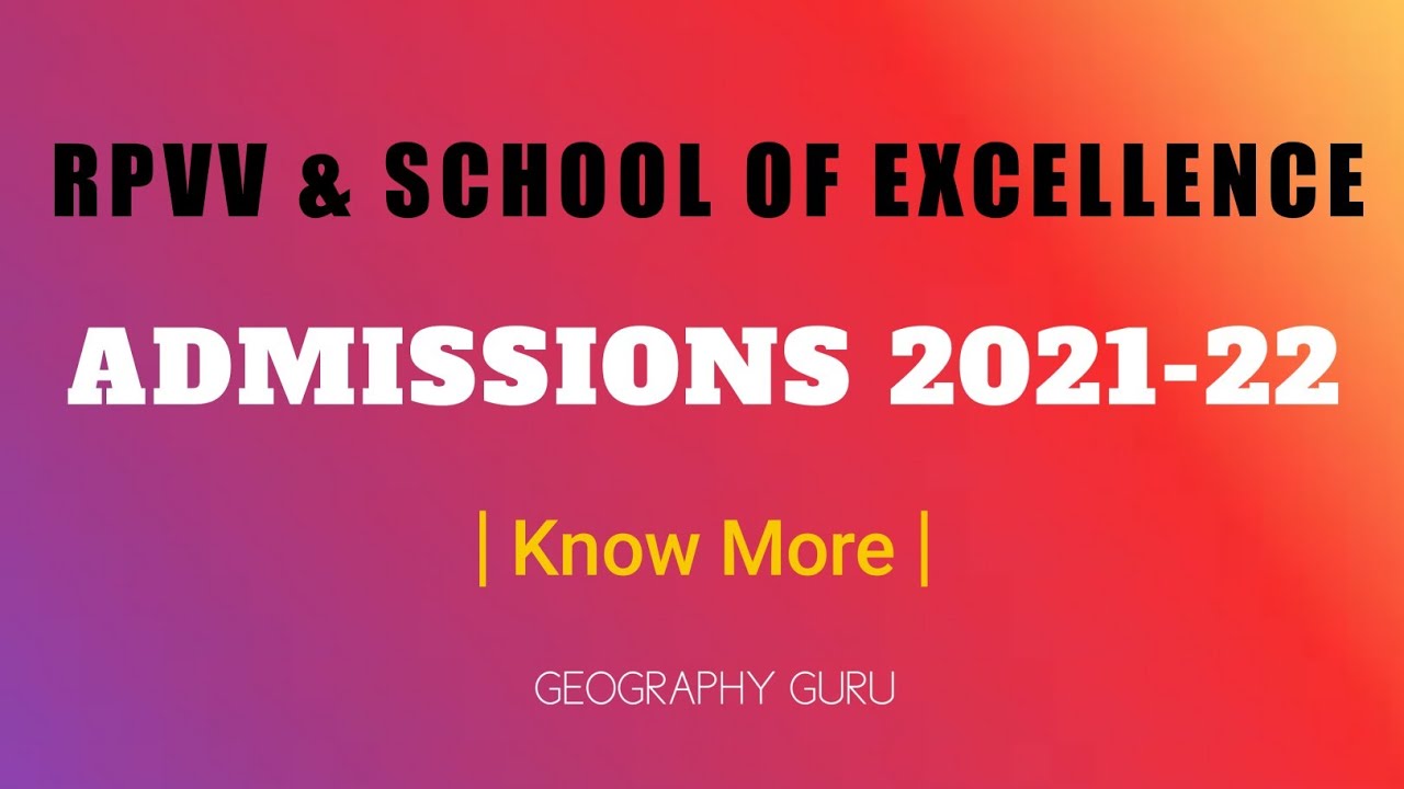 RPVV & School of Excellence Admission 2024-2025 Session Delhi Govt ...