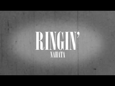 NAHATA - RINGIN' (Official Lyric Video)
