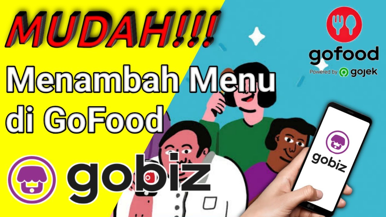 CARA MENAMBAH MENU MAKANAN DI GOFOOD TERBARU - YouTube