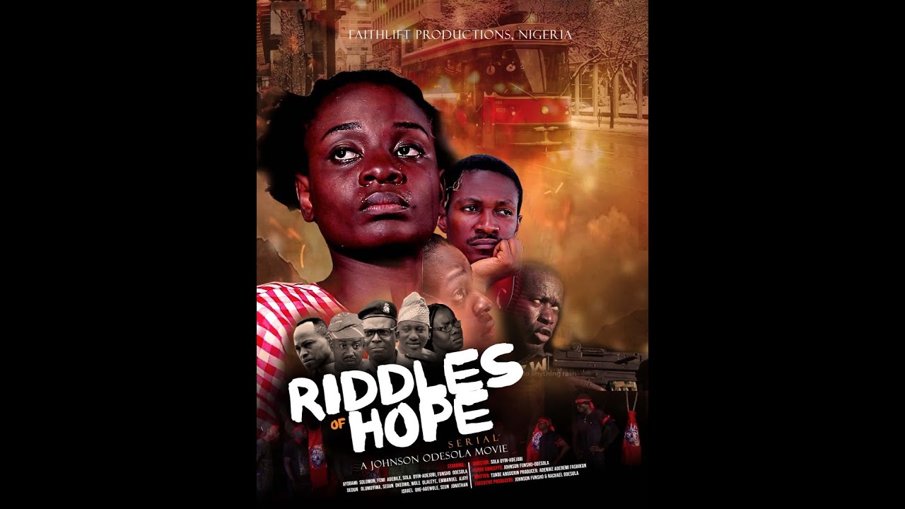 Riddles of hope || EPISODE 1 || Faith Lift Productions - YouTube