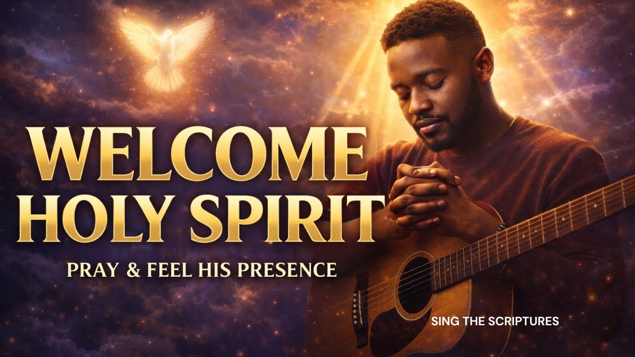 Welcome Holy Spirit | A Prayer in Song - YouTube