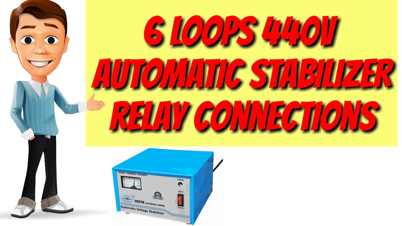 6 loops 440v automatic stabilizer relay connection - YouTube