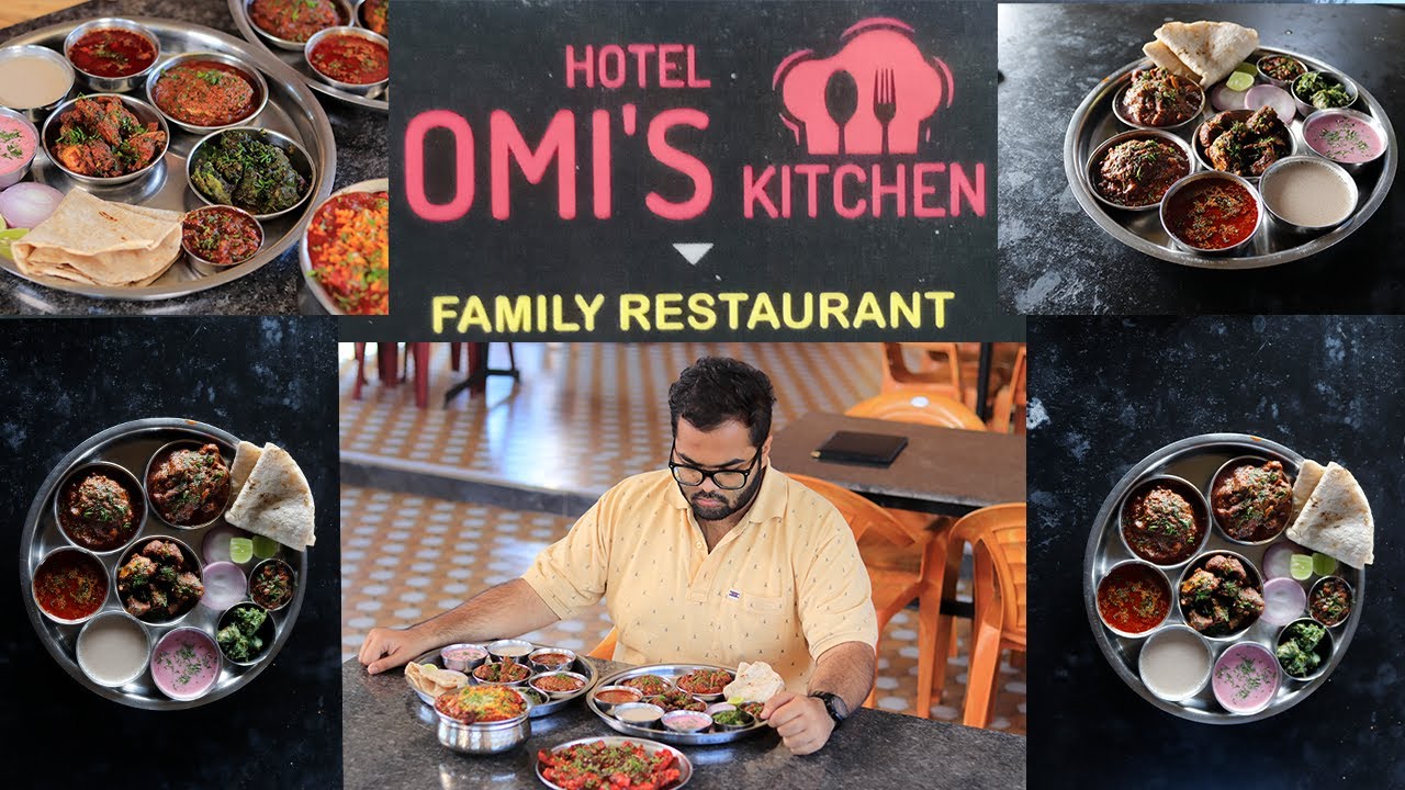 Omi's kitchen the place which is famous for their non veg thali. no.1 ...