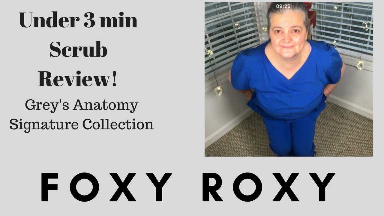 Under 3 min Grey's Anatomy Signature Collection Scrub Review | Foxy ...