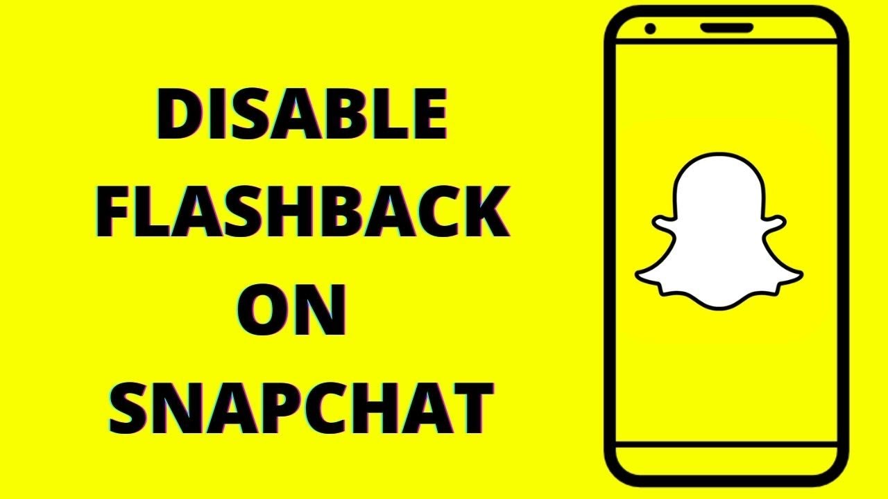 how to disable flashback on snapchat - YouTube