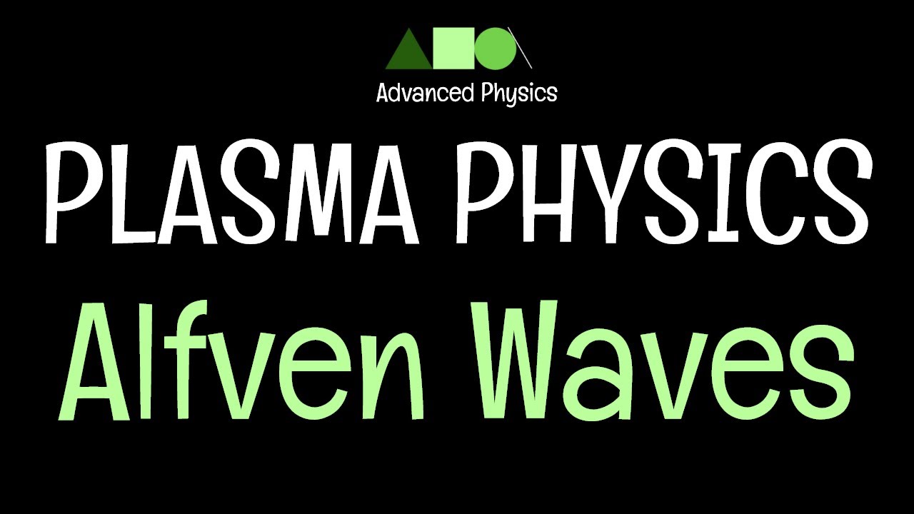 Plasma Physics- Alfven Waves - YouTube