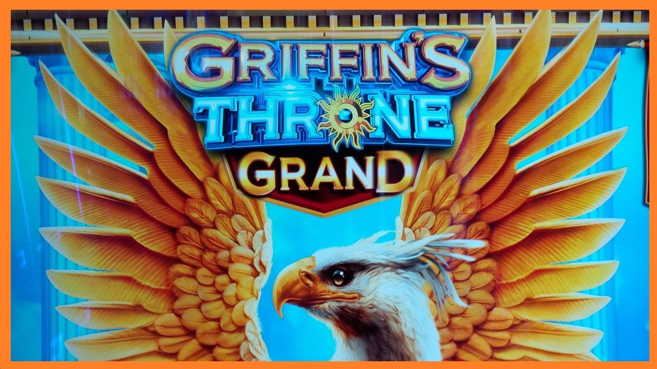 Griffin's Throne Grand Slot - ALL BONUS FEATURES! - YouTube