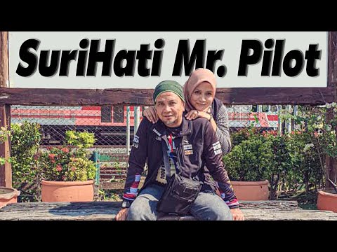 SEMBANG MARKAS #6 - SURI HATI MR PILOT