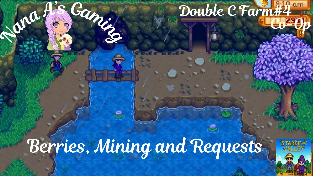 SDV Double C Co- op Farm #4- Strawberries, Mining and Request || #sdv # ...