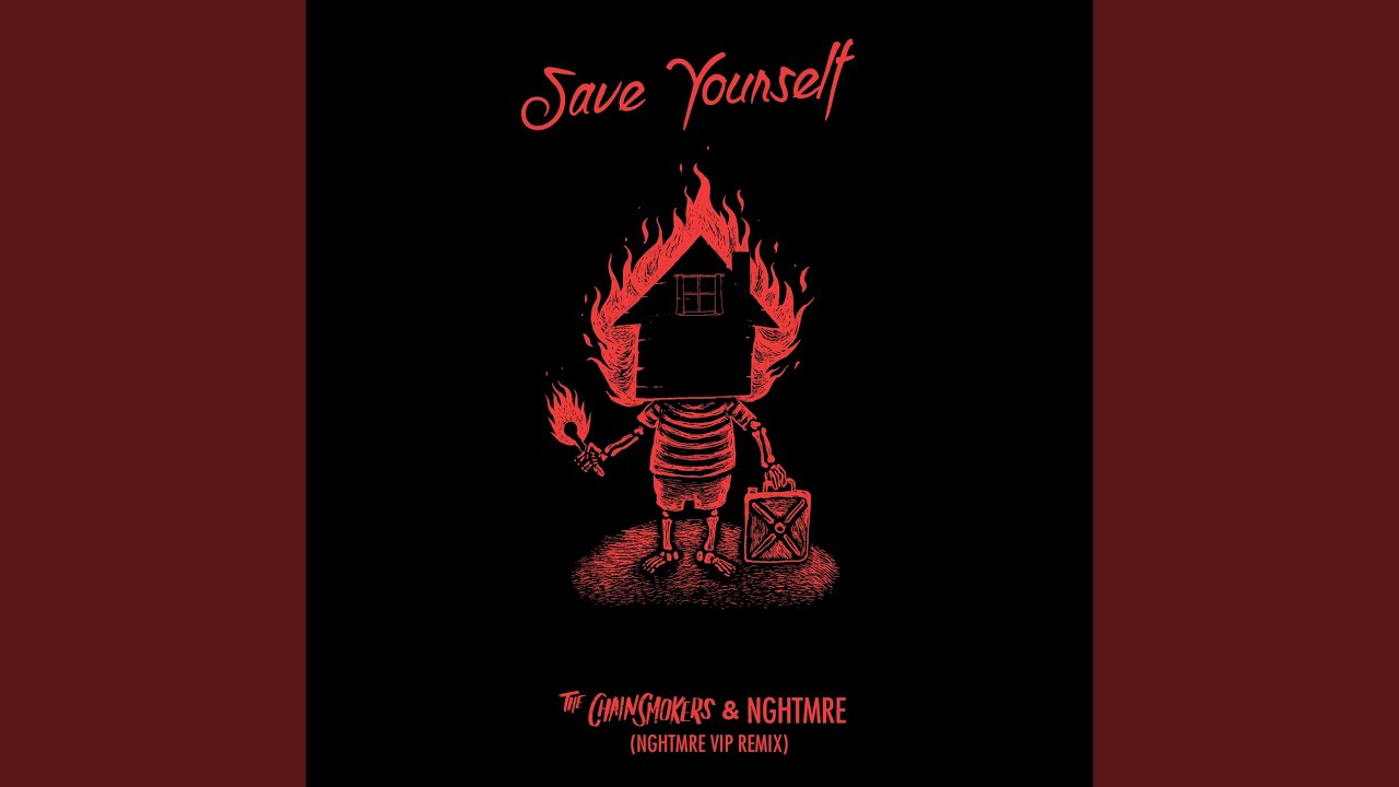 Save Yourself (NGHTMRE VIP Remix) - YouTube