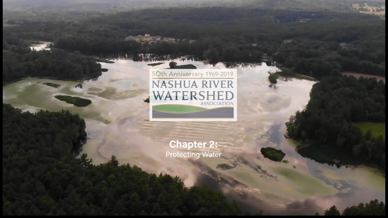 Nashua River Watershed Association Chapter 2: Protecting Water - YouTube