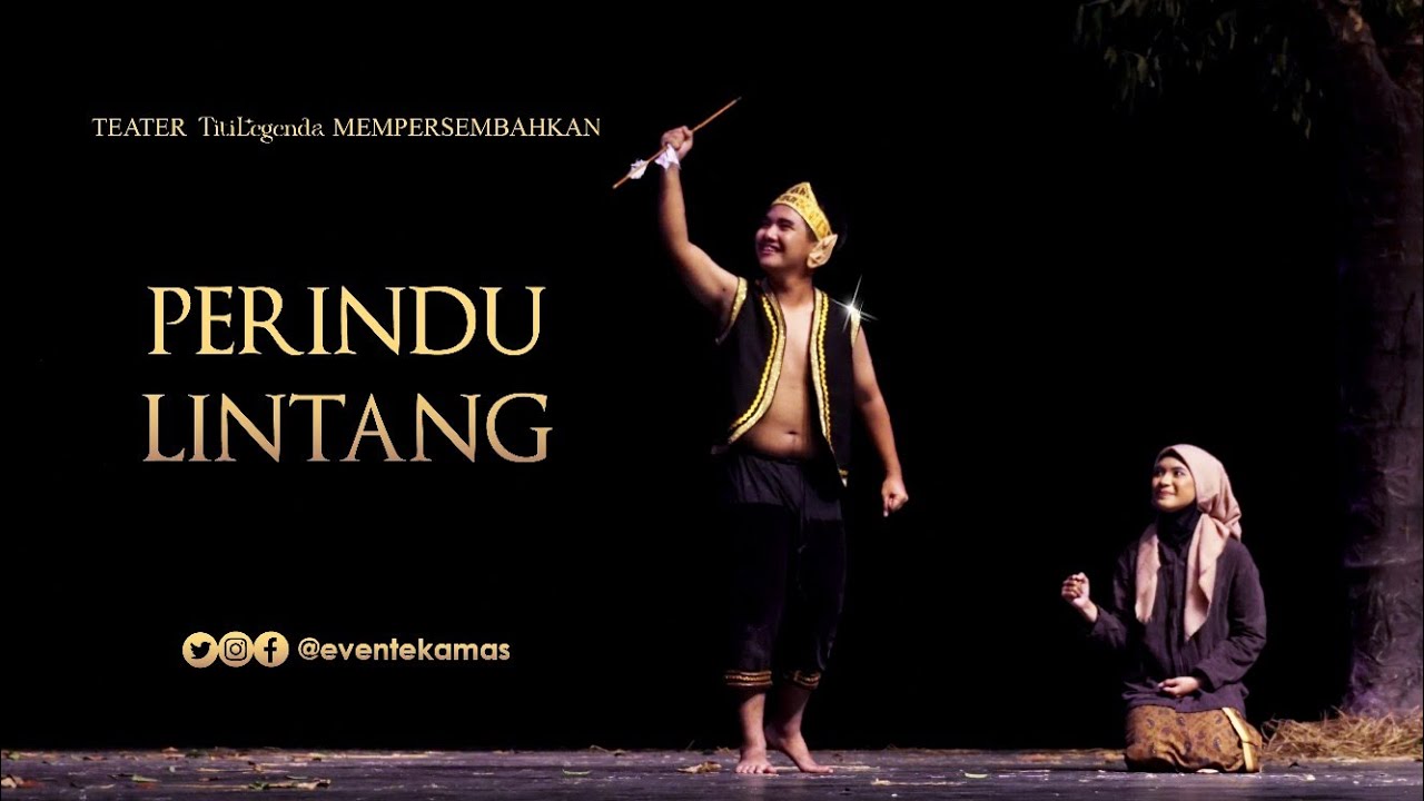 "Perindu Lintang" - Pentas Teater Titi Legenda - YouTube