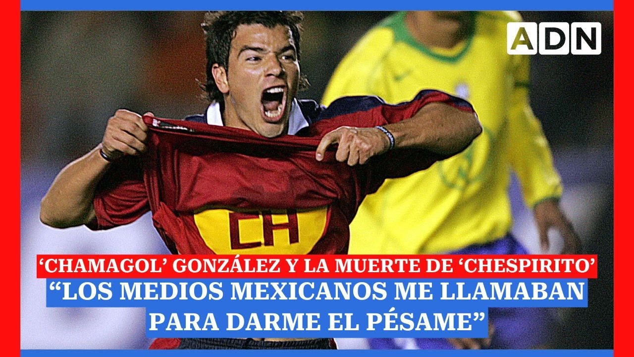 Chamagol González y la muerte de Chespirito: “Los medios mexicanos me ...
