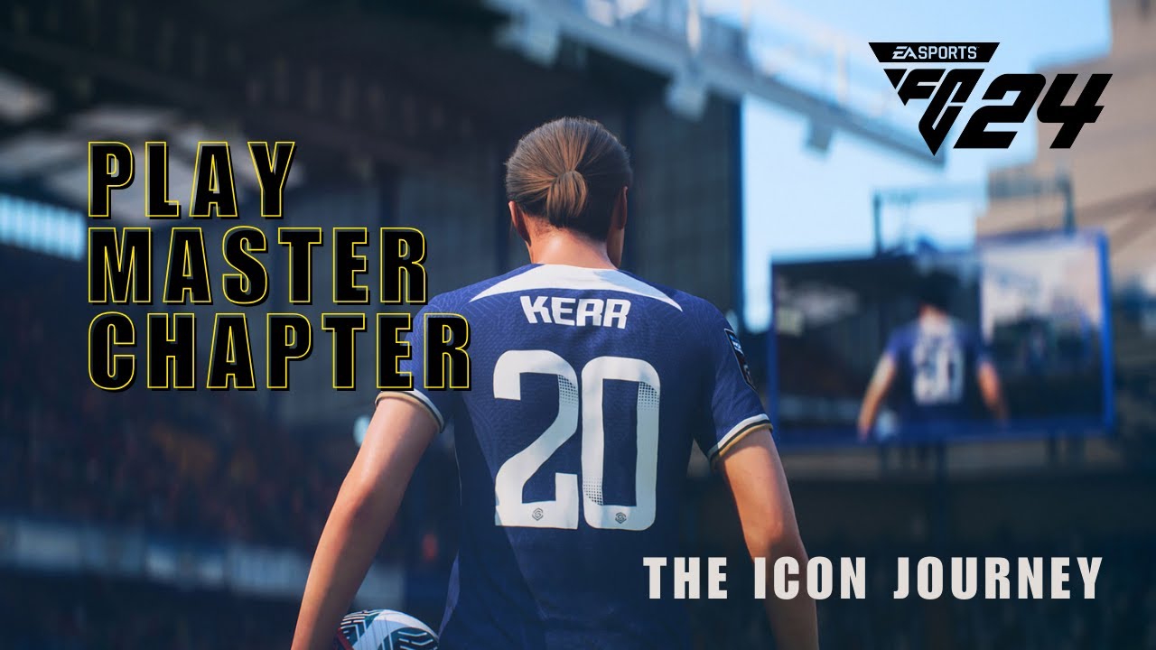 Master Chapter! How to Play Master Chapter of the Icon Journey in EA ...