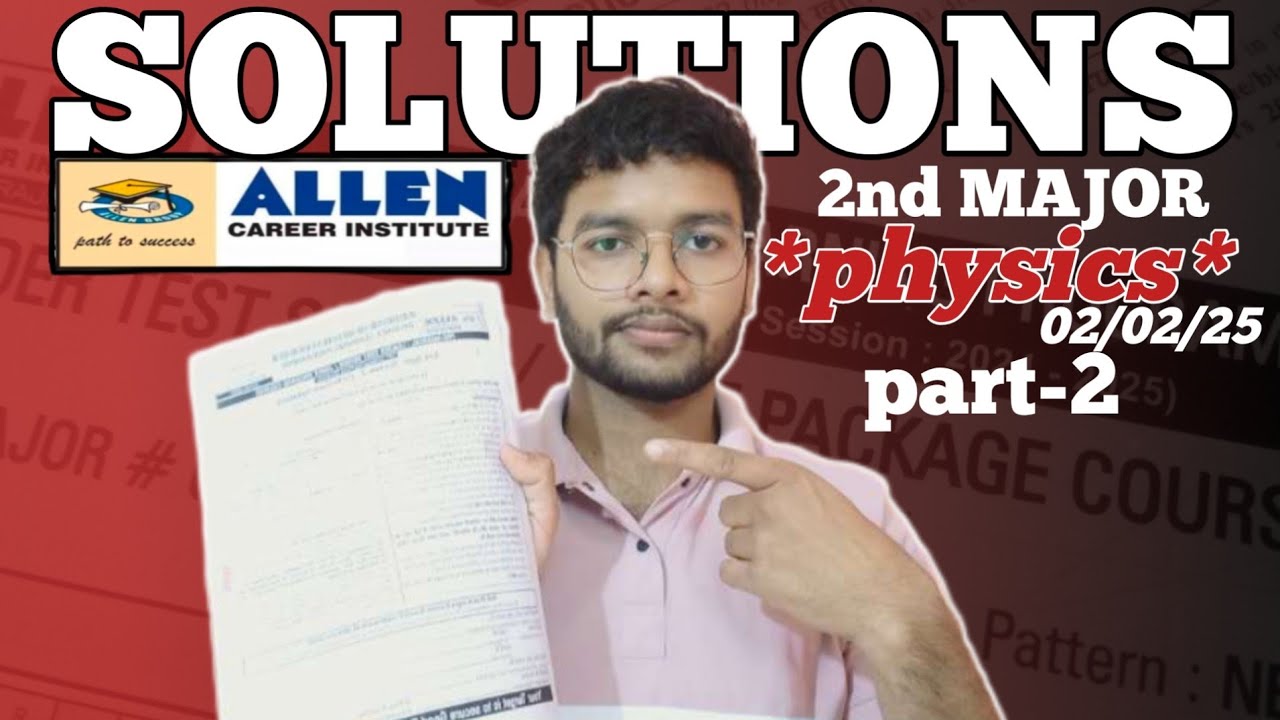 PART-2 solution of allen dlp 2nd major for neet(2nd feb) | allen test ...