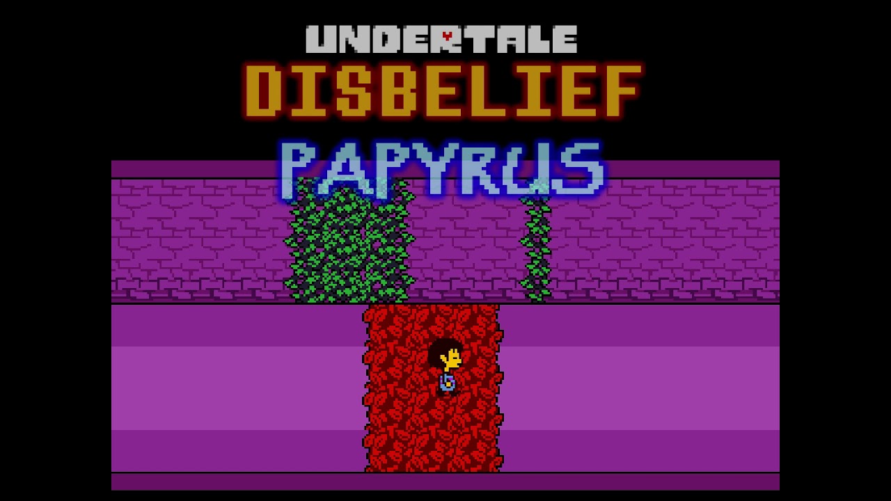 Disbelief Papyrus Phase 4 Cmplete! + Ending - YouTube