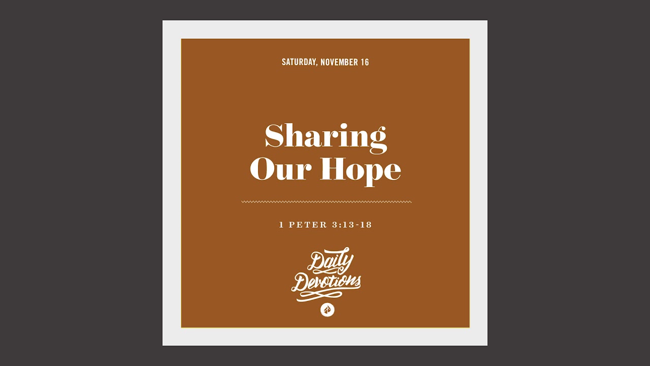 Sharing Our Hope - Daily Devotion - YouTube