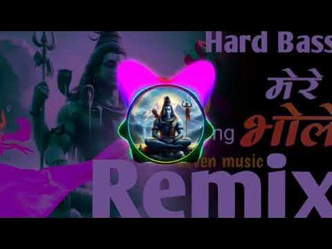 DJ remix song har har Mahadev bhole Baba Mahakal Mahadev bam bhole bhole DJ remix song new - YouTube