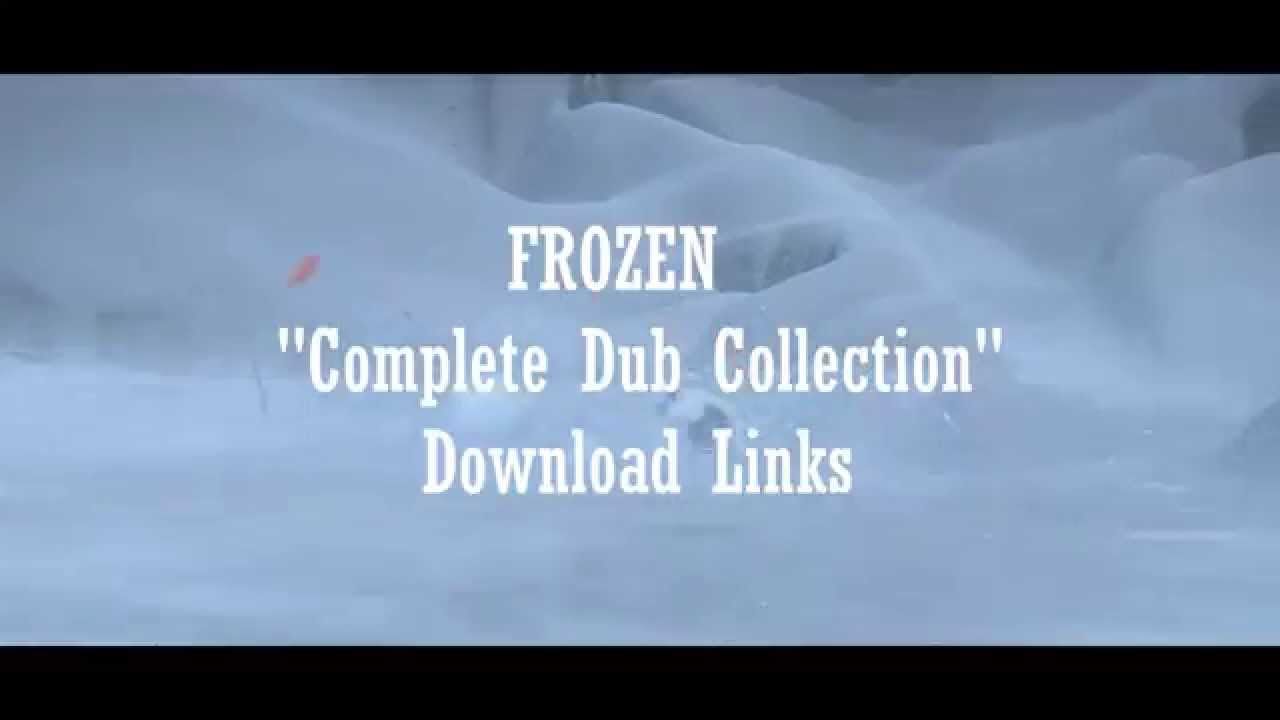 Frozen - Complete Dub Collection Download Links On Description (Help ...