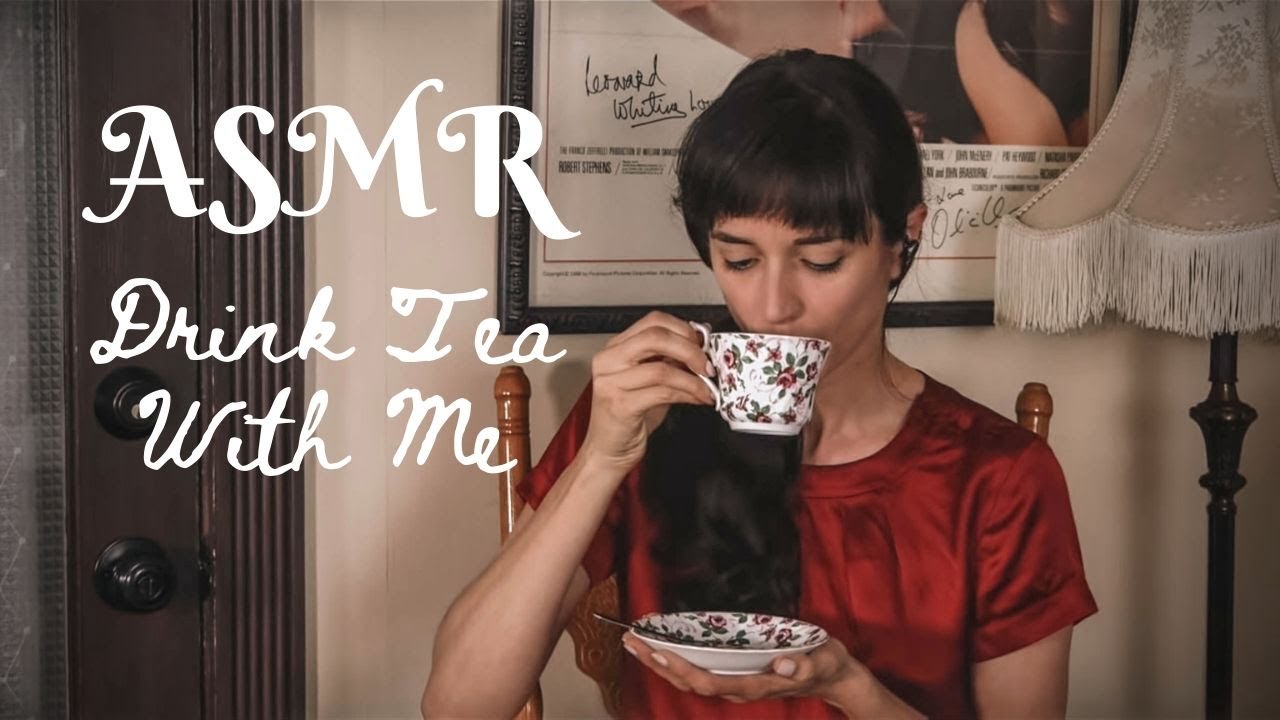 ASMR Binaural - Drinking Tea with a Pretty Tea Cup - YouTube