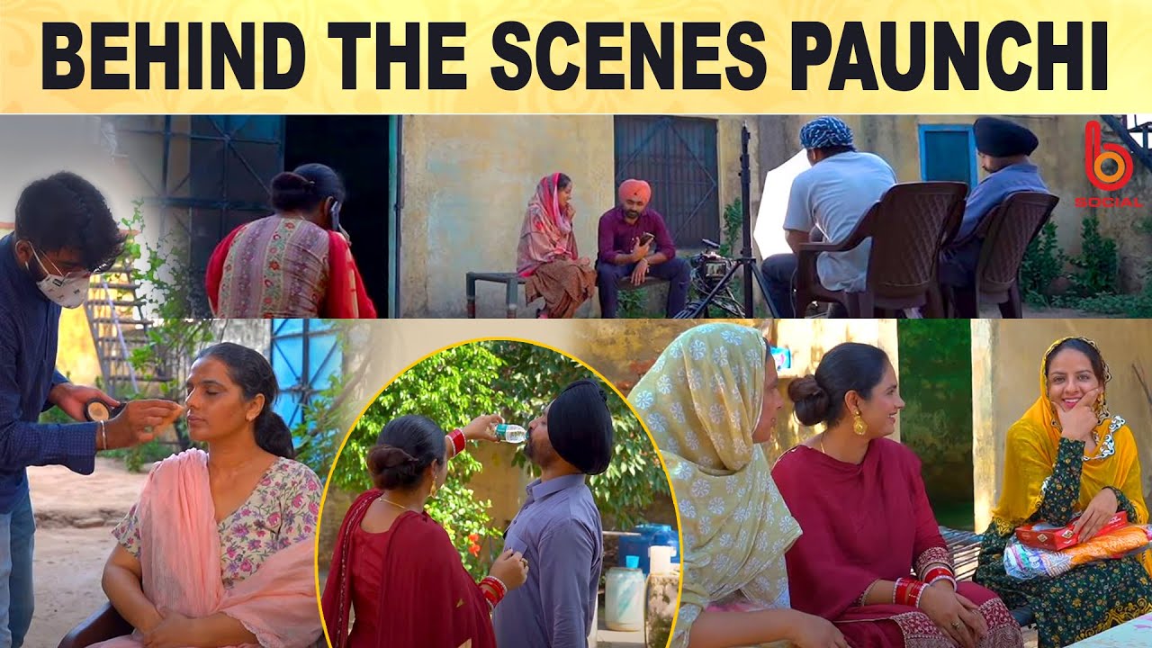 MAKING OF PAUNCHI l ਪੌਂਚੀ l Short Film l B Social - YouTube