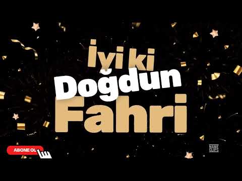 İyi Ki Doğdun Fahri 🎉 | İsme Özel Doğum Günü Videosu