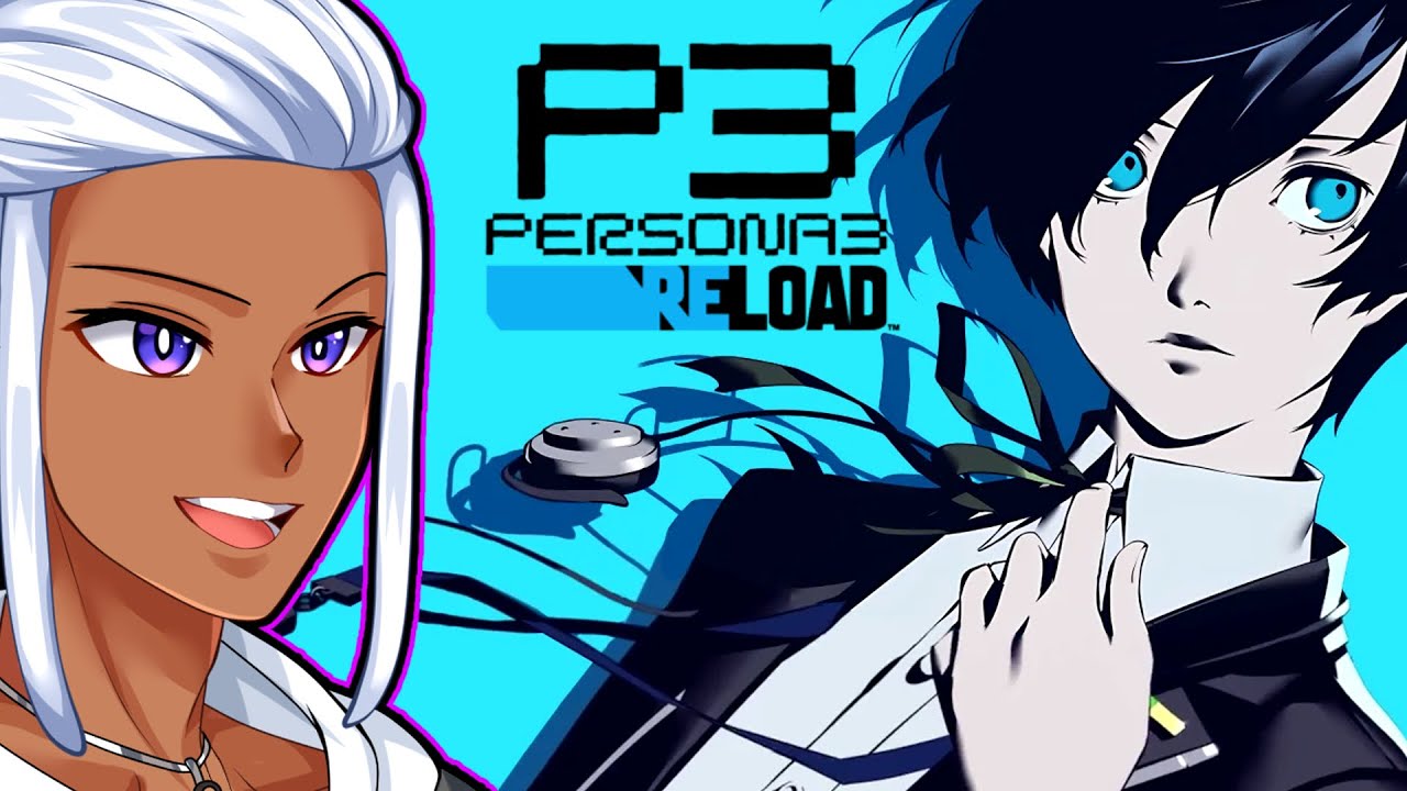PEAK IS HERE!!! FIRST TIME PLAYING!! - Persona 3 Reload - YouTube