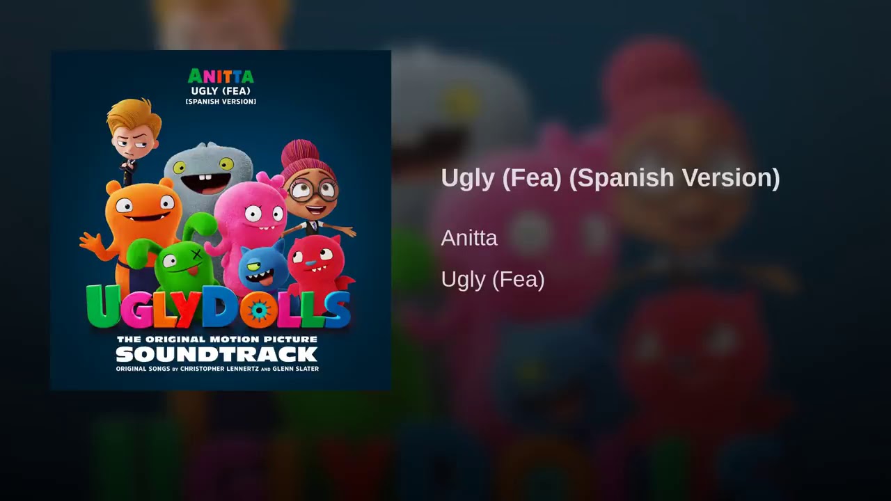 Anitta - Ugly (Fea) - (Spanish Version) [Audio] - YouTube