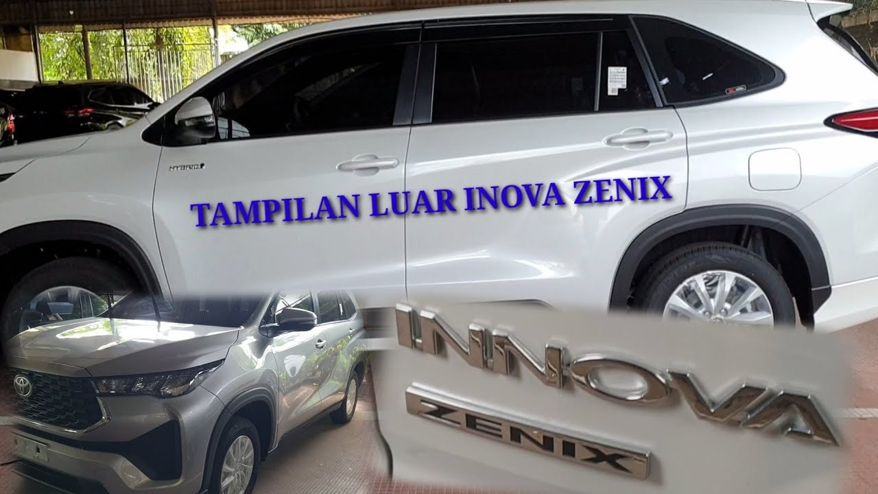 Intip Tampilan Luar Inova Zenix,Sebelum Liat Dalemnya.# - YouTube