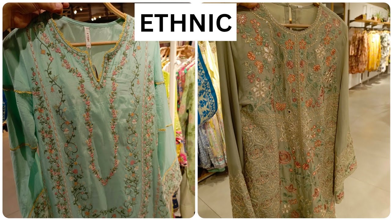 ETHNIC New Collection 2025 | Ethnic Summer Collection | Ethnic Luxury ...