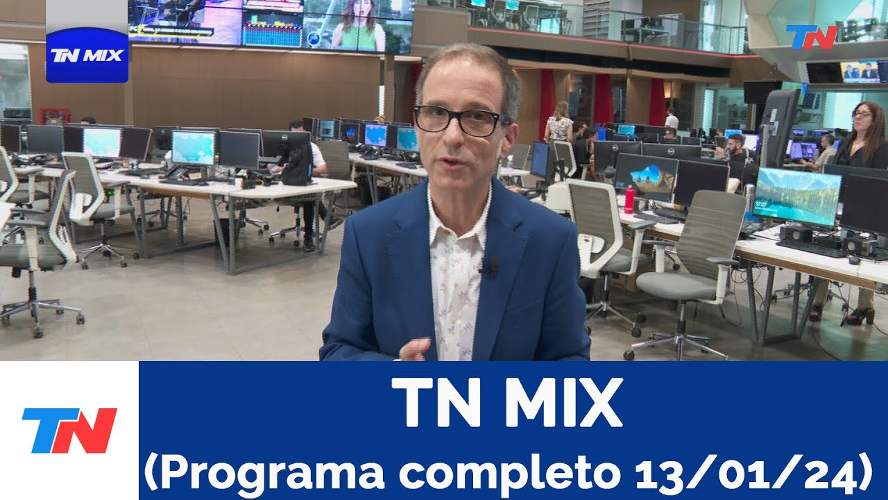 TN MIX (Programa completo del 13/01/24) - YouTube