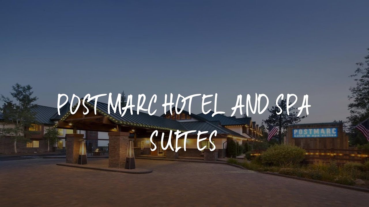 Postmarc Hotel and Spa Suites Review - South Lake Tahoe , United States ...