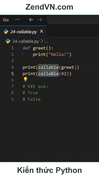 Các hàm thông dụng trong Python - 24 - Callable #python #laptrinhpython #hocpython #phamvuongquy ...