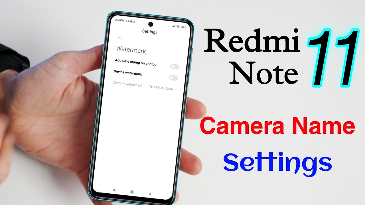 Redmi Note 11 Camera Watermark Settings | Redmi Note 11 Camera me Name ...