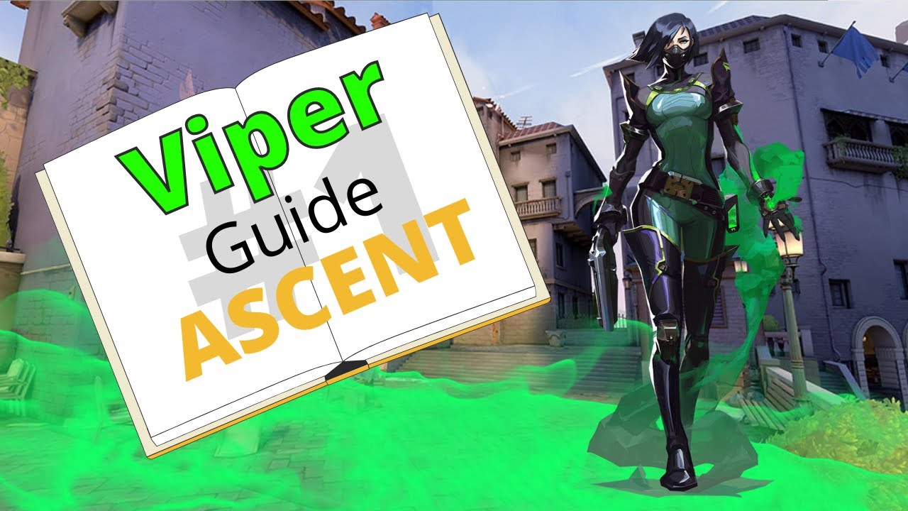 Ascent Defending Viper Setup💚 || Viper Guides - YouTube