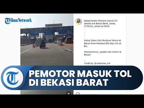 Viral Pemotor Masuk Tol Beredar di Medsos, PT Jasa Marga Sebut Dari Cikunir Keluar di Bekasi Barat 1