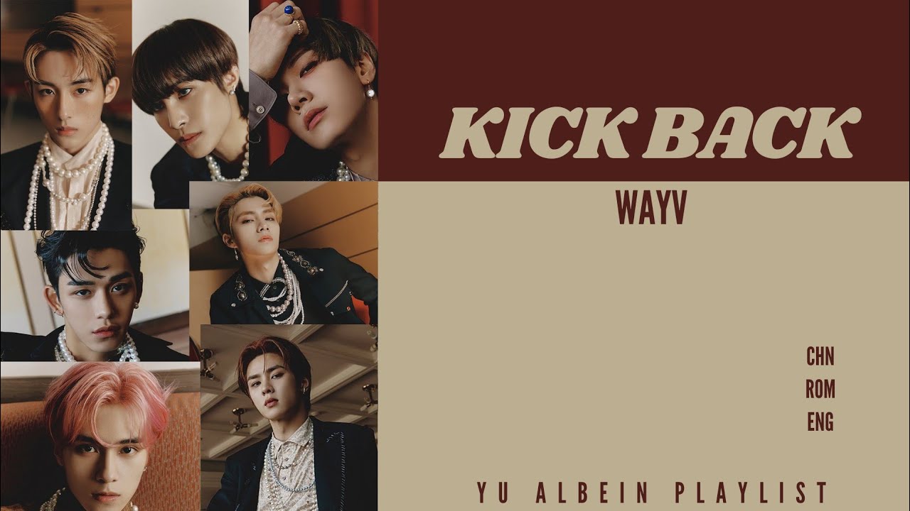 WayV - 秘境 (Kick Back) | Color Coded Lyrics - YouTube
