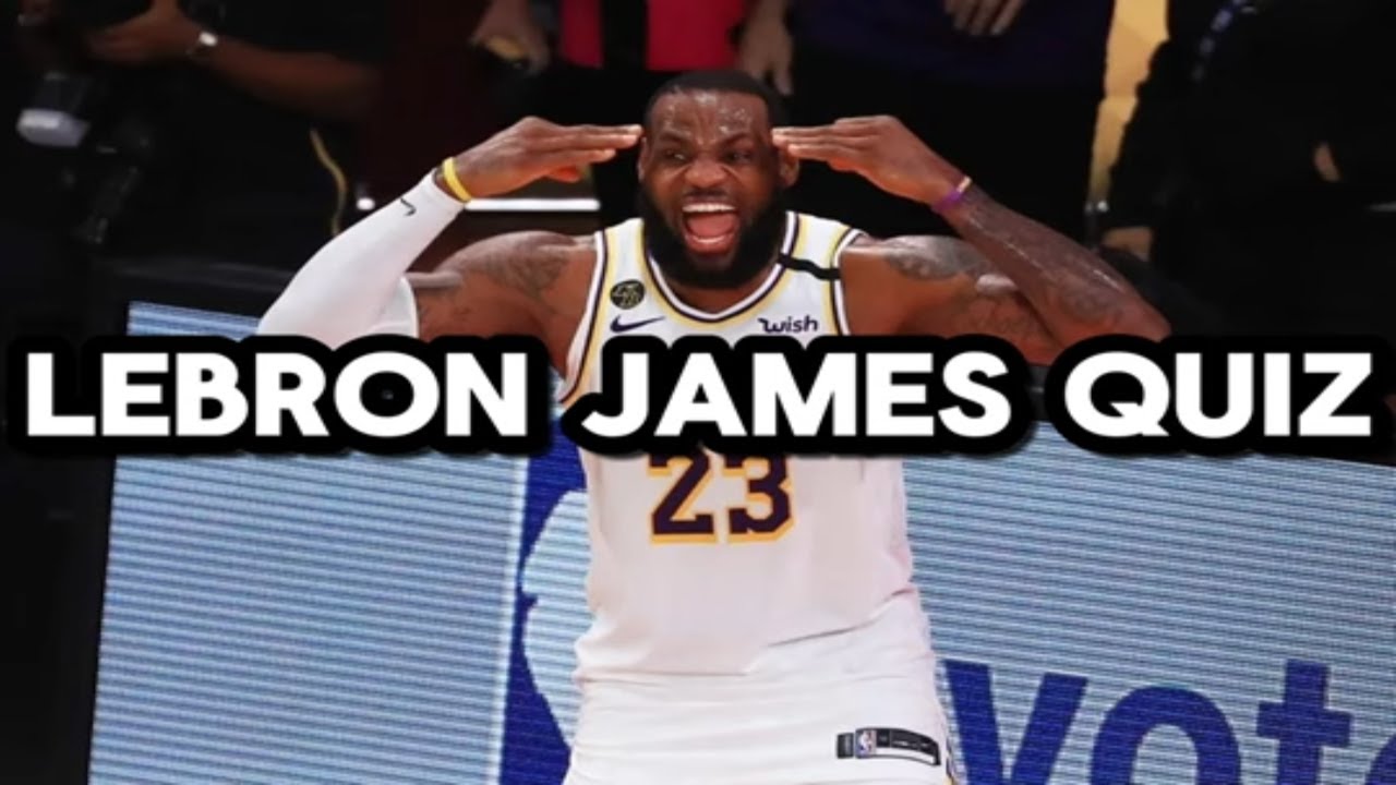 The ULTIMATE LeBron James Quiz! - YouTube