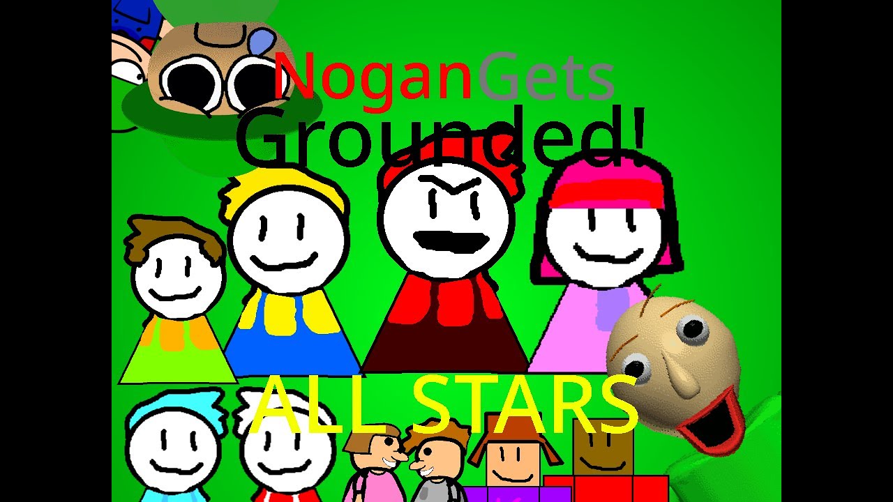 Best Of Nogan Gets Grounded 4 Hours Special! (Better Quality Version ...
