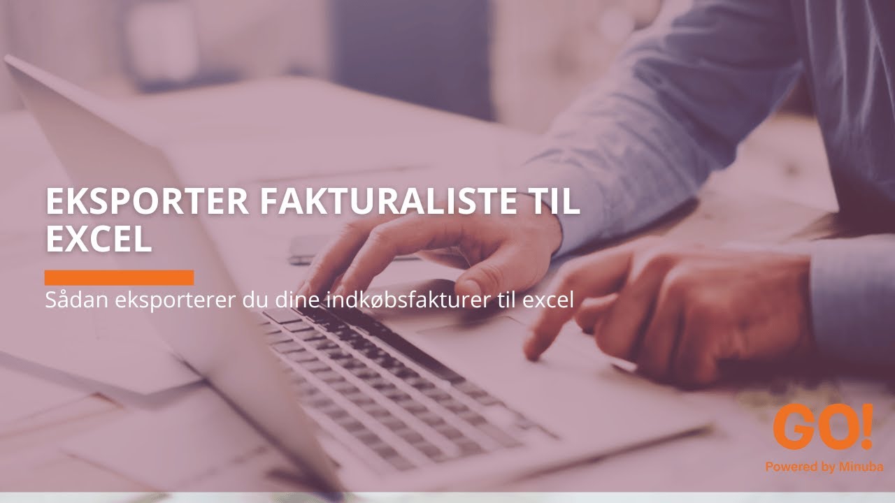 Eksporter fakturaer til Excel - YouTube