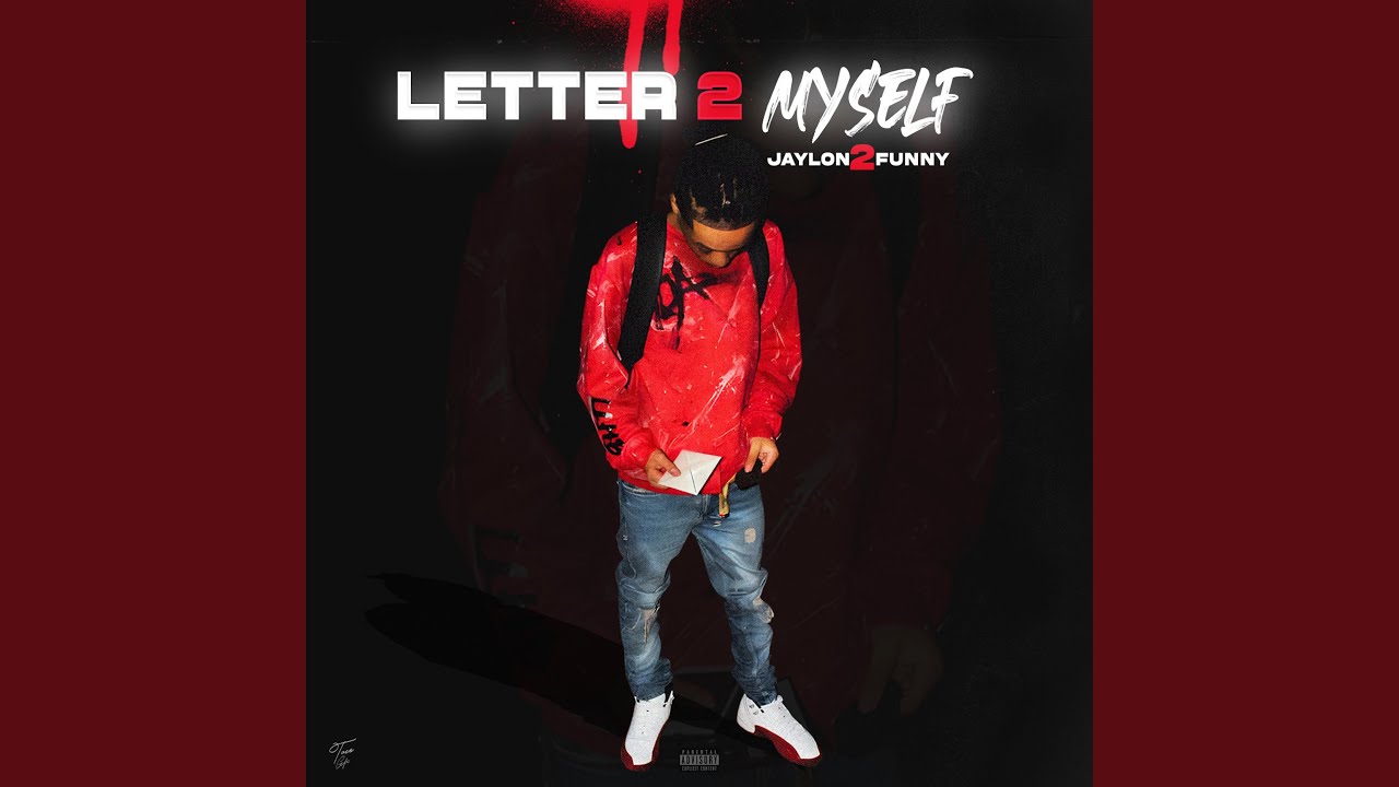 Letter 2 Myself - YouTube