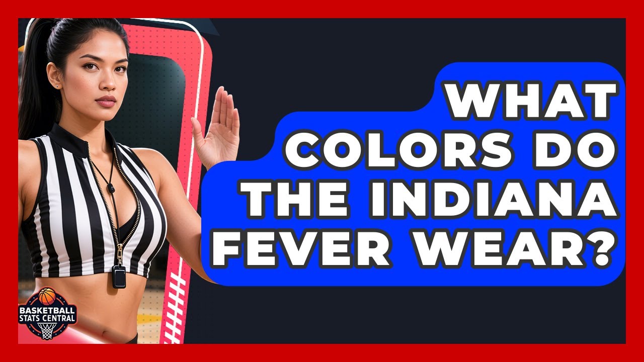 What Colors Do the Indiana Fever Wear? | Basketball Stats Central News ...